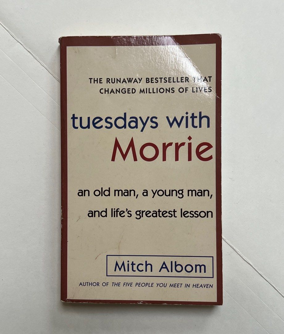 "Tuesdays with Morrie" by: Mitch Albom, Hobbies & Toys, Books ...