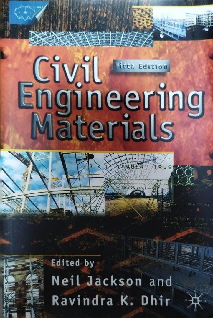 Civil Engineering Materials - Neil Jackson and Ravindra K. Dhir ...