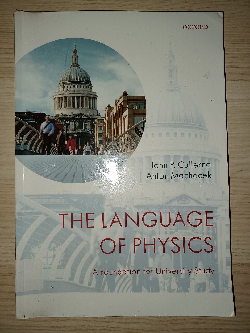 The Language of Physics: A Foundation for University Study by John P ...
