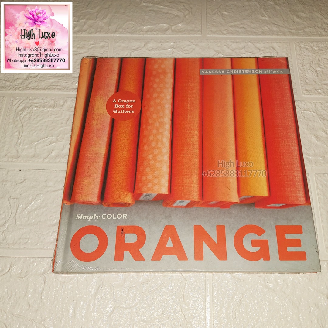 Buku Simply Color Orange A Crayon Box for Quilters Quilt Quilting ...