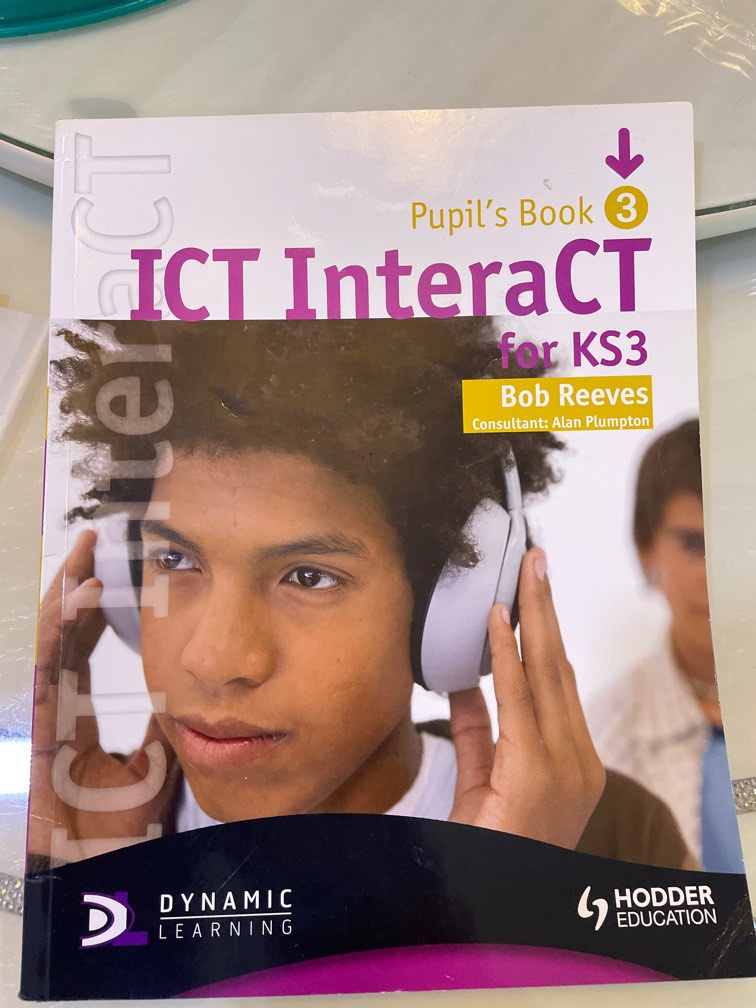 ICT Interact for KS3, Hobbies & Toys, Books & Magazines, Textbooks on ...