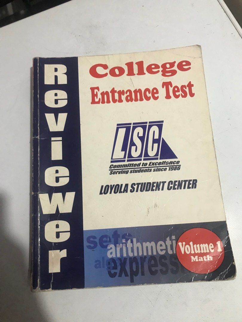 LSC COLLEGE ENTRANCE TEST MATH REVIEWER VOL 1-4, Hobbies & Toys, Books ...