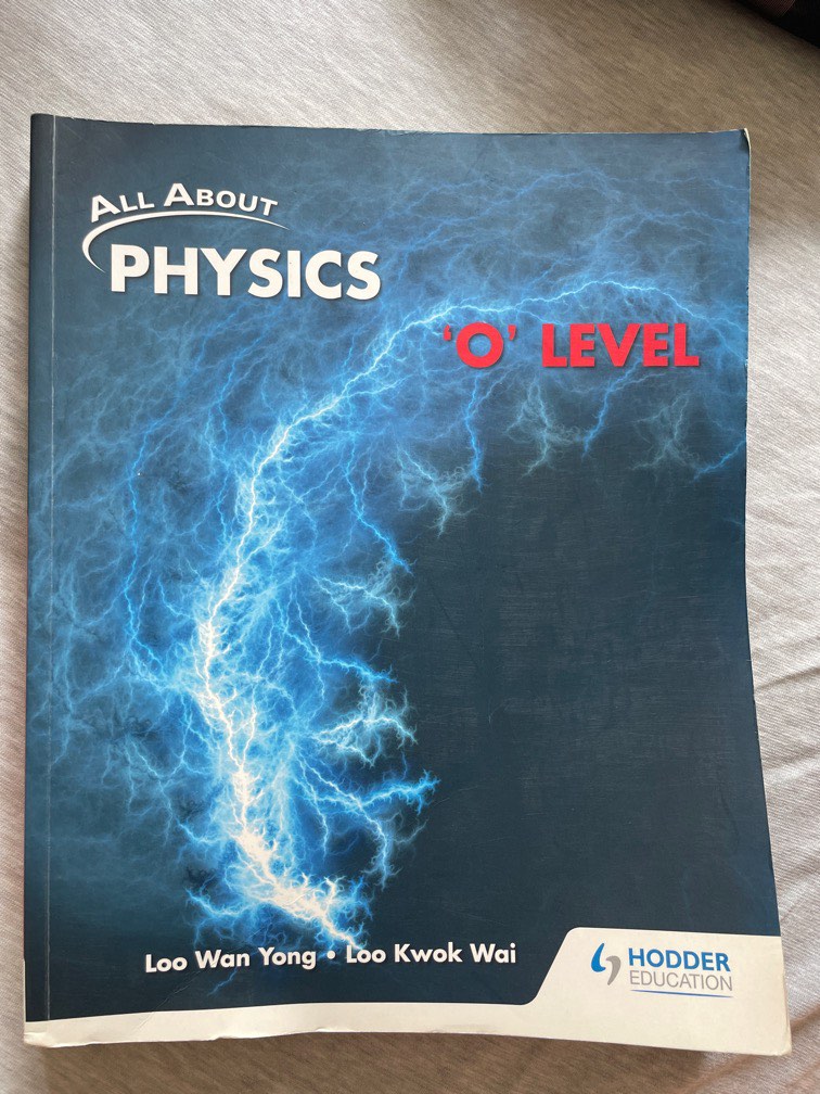 All about Physics O level Textbook, Hobbies & Toys, Books & Magazines ...