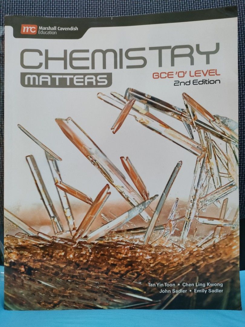 Chemistry Matters GCE 'O' Level (2nd Edition) by Marshall Cavendish ...