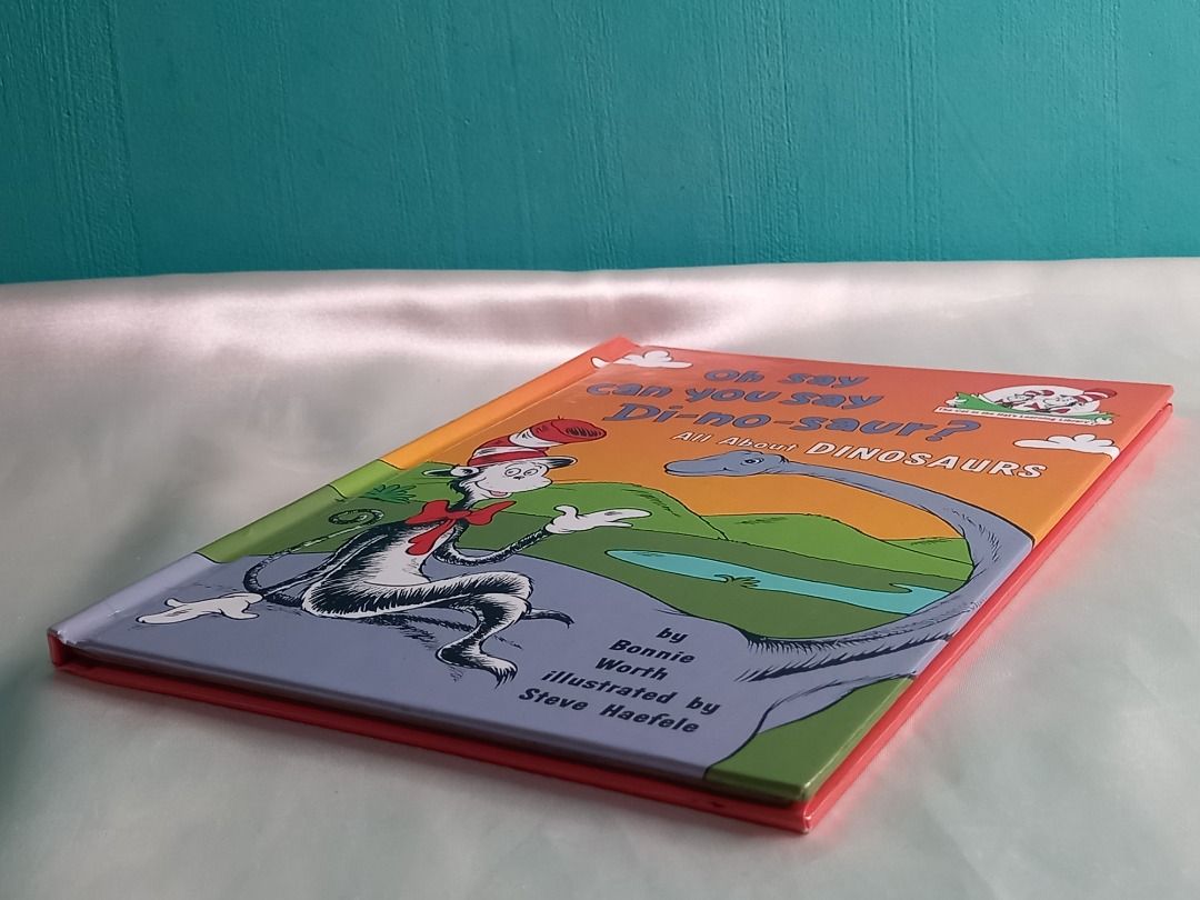 Oh Say Can You Say Di-no-saur? All about DINOSAURS By Bonnie Worth ...