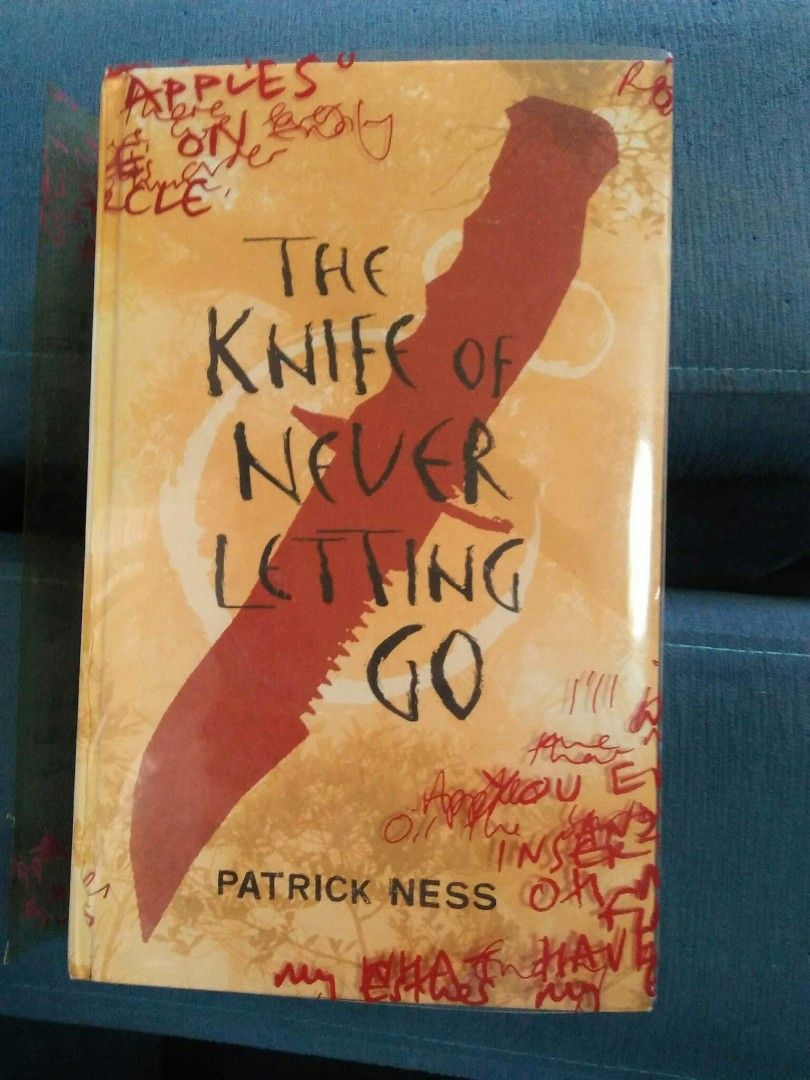 THE KNIFE OF NEVER LETTING GO AND MONSTERS OF MEN HB (Chaos Walking #1 ...