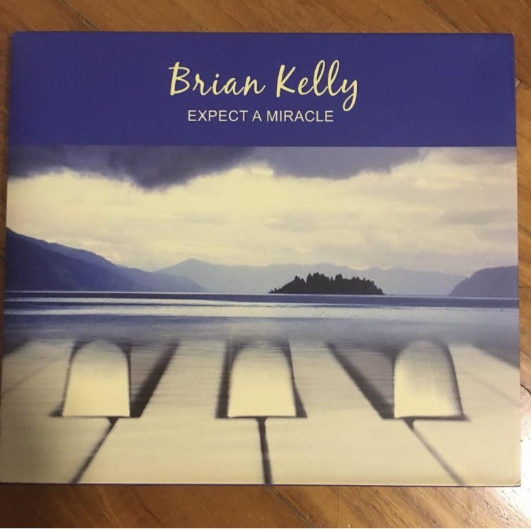 Brian Kelly - Expect a Miracle ( Audiophile Recording CD ), Hobbies ...