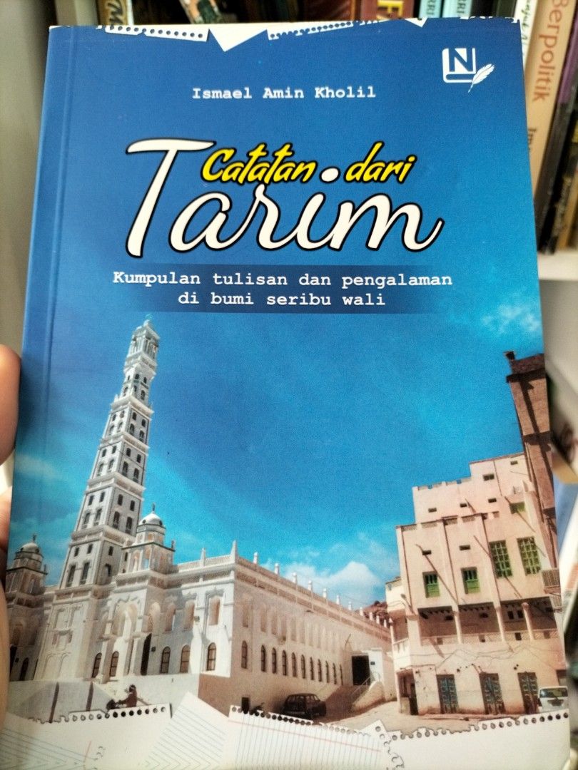 Catatan dari Tarim - KH Ismail Kholil, Hobbies & Toys, Books & Magazines, Religion Books on ...