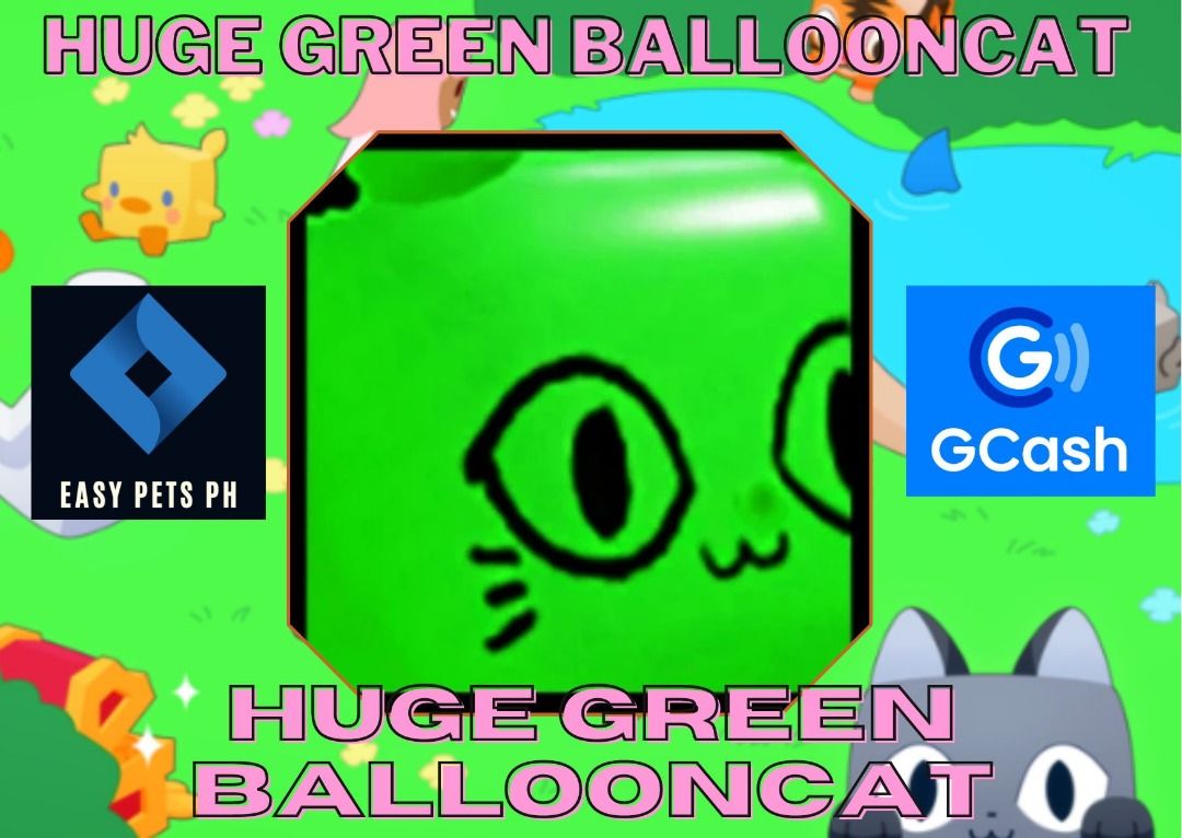 Huge Green Ballooncat | Pet Simulator X Petsimulatorx petsimx petsim ...