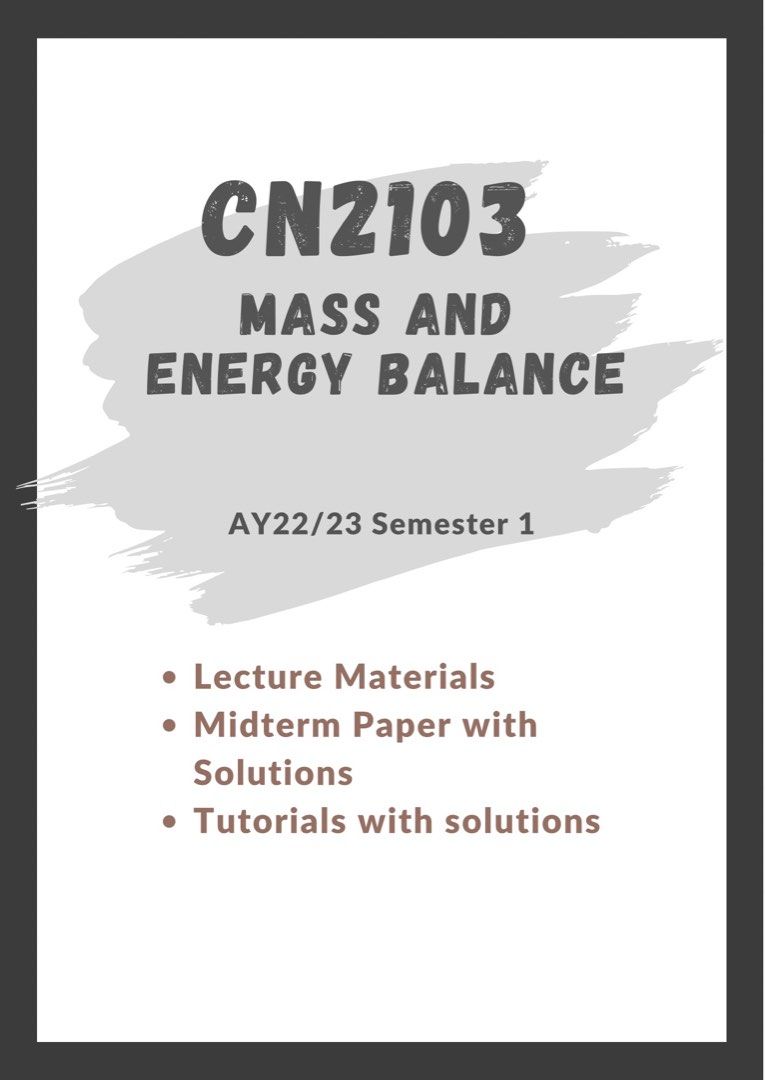 CN2103 Mass and Energy Balance, Hobbies & Toys, Books & Magazines, Assessment Books on Carousell