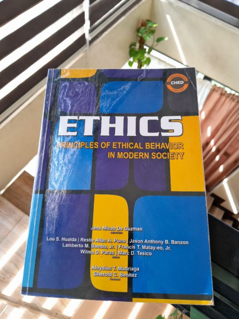 Ethics: Principles of Ethical Behavior in Modern Society by De Guzman ...