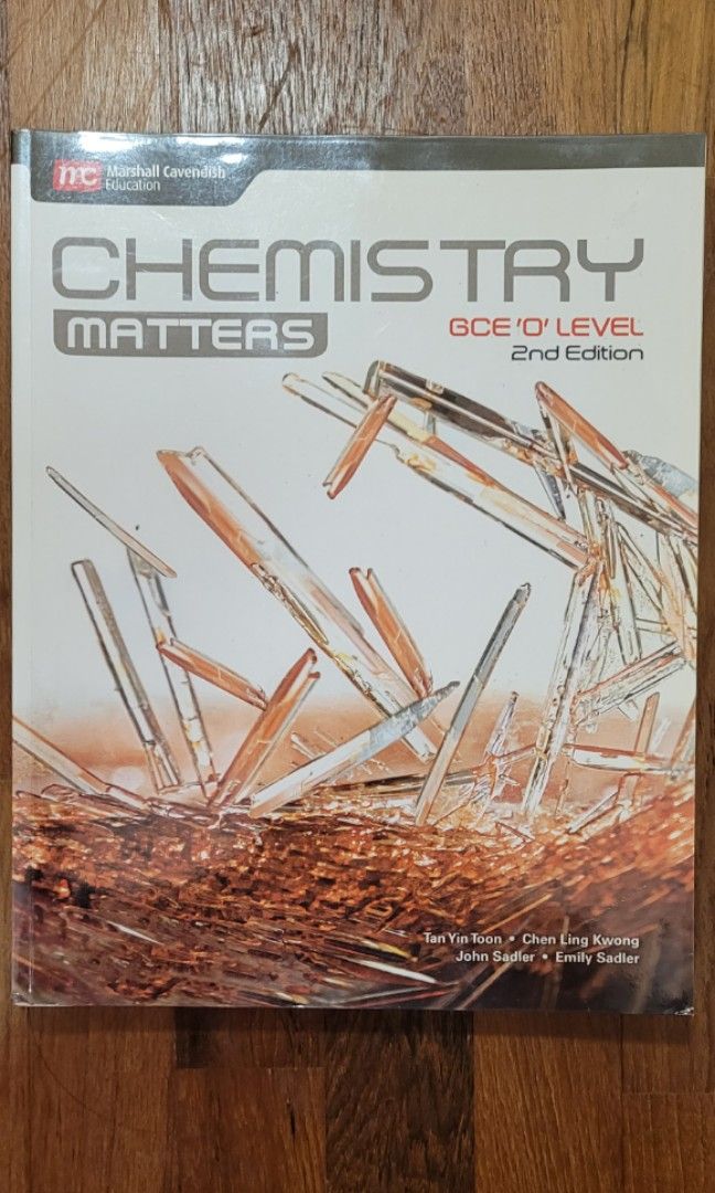 GCE O Levels Chemistry Matters Textbook 2nd Edition, Hobbies & Toys ...