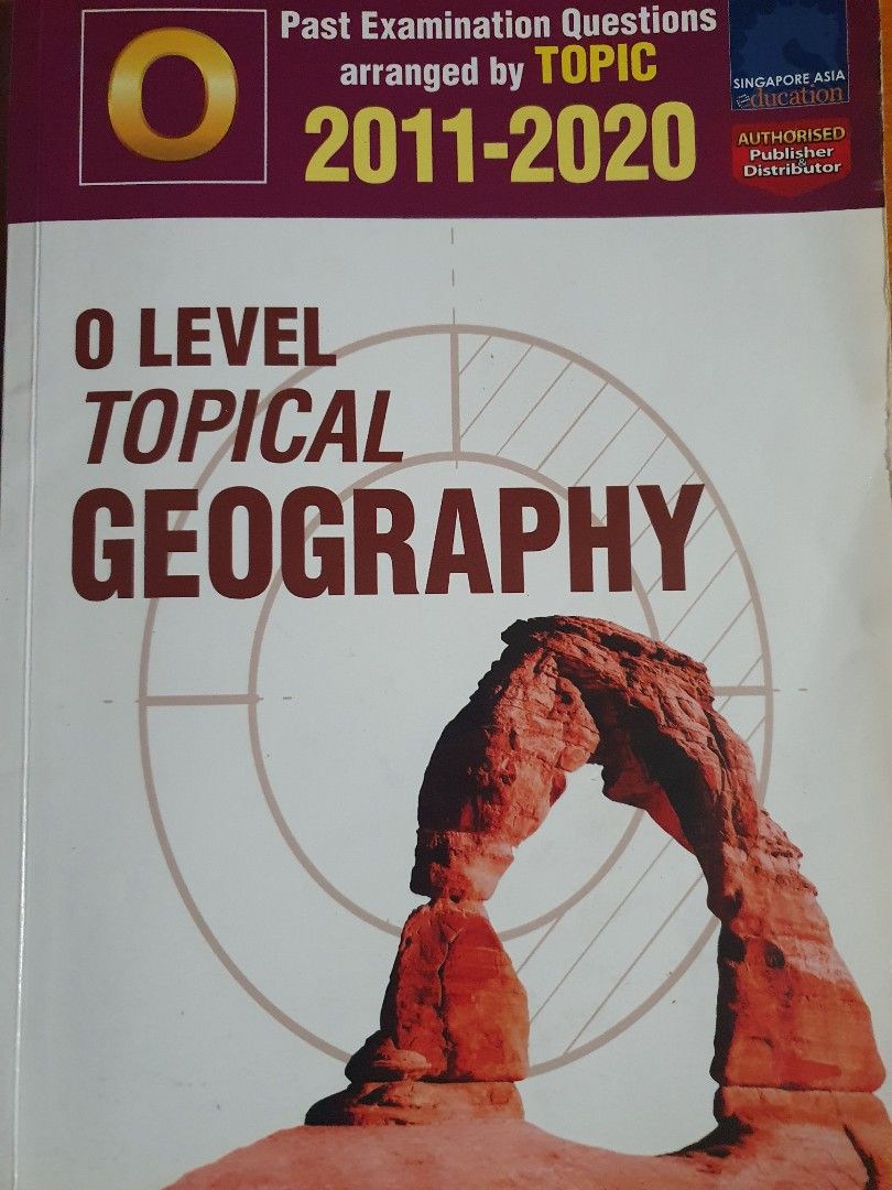 O Level Geography Topical TYS 2011 - 2020 (with answer key), Hobbies ...