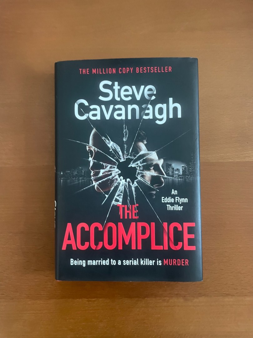 The Accomplice by Steve Cavanagh, Hobbies & Toys, Books & Magazines ...