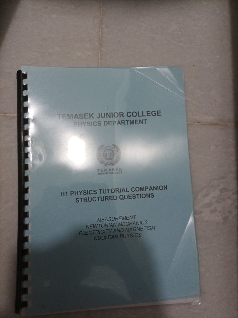 TJC H1 physics Tutorial, Hobbies & Toys, Books & Magazines, Textbooks ...