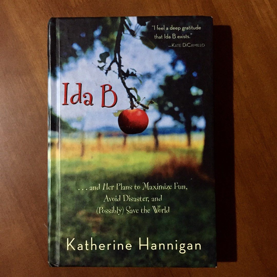 Ida B by Katherine Hannigan, Hobbies & Toys, Books & Magazines ...