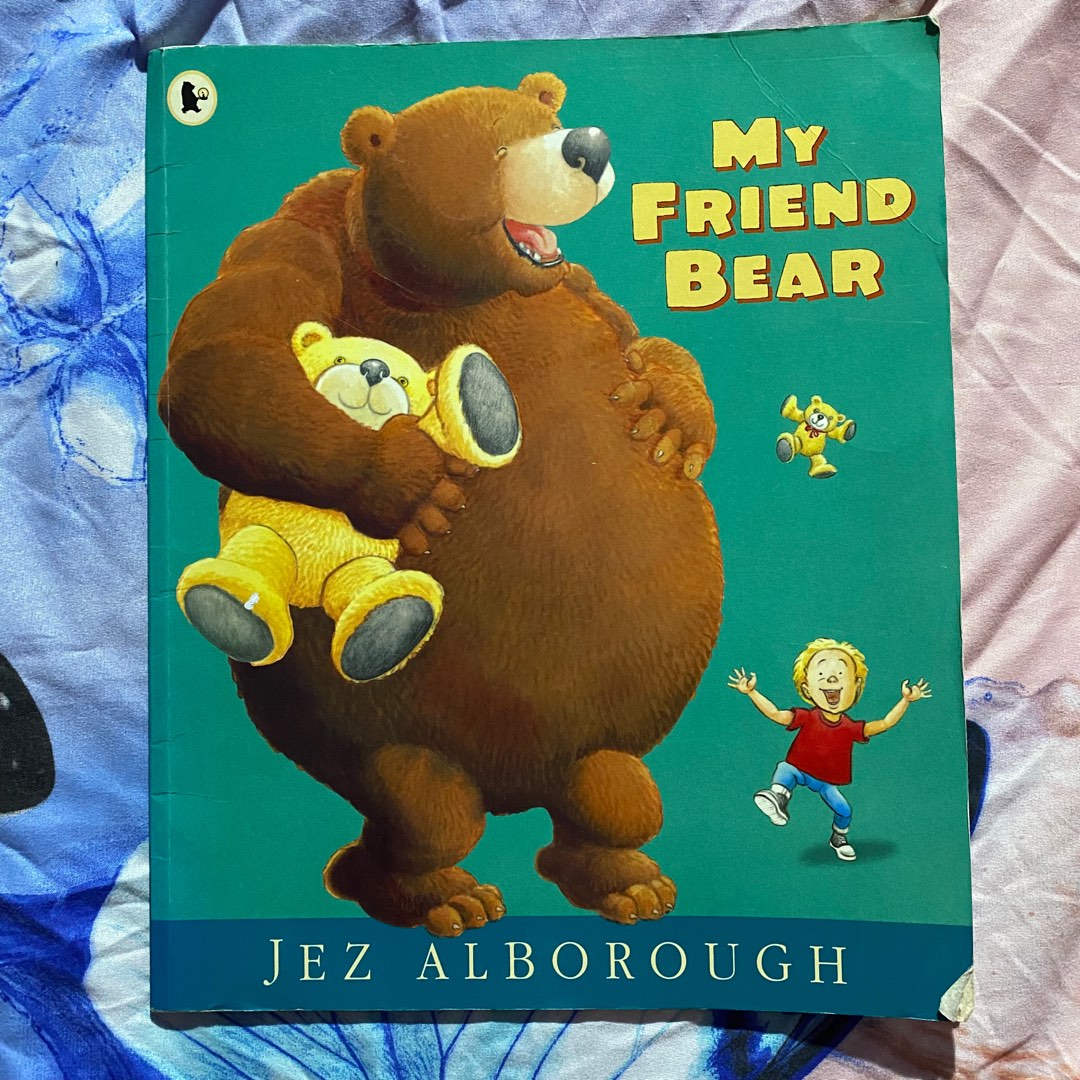 My Friend Bear (Big Children’s Story Book), Hobbies & Toys, Books ...