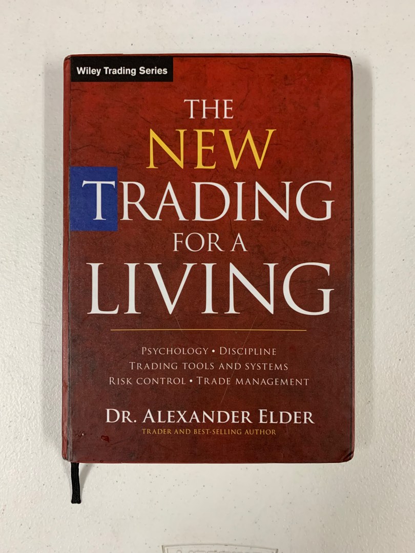 The New Trading for a Living by Dr. Alexander Elder, Hobbies & Toys, Books & Magazines ...