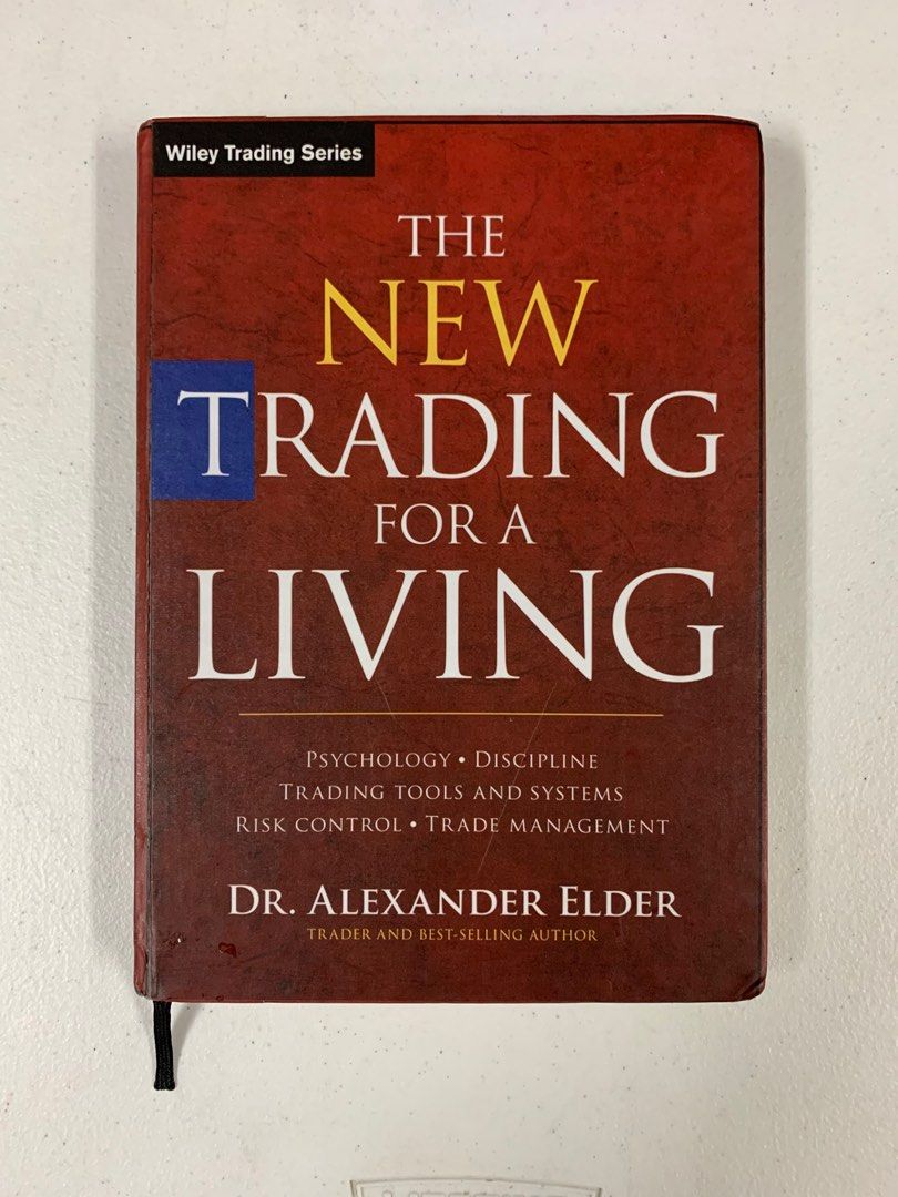 The New Trading for a Living by Dr. Alexander Elder, Hobbies & Toys ...