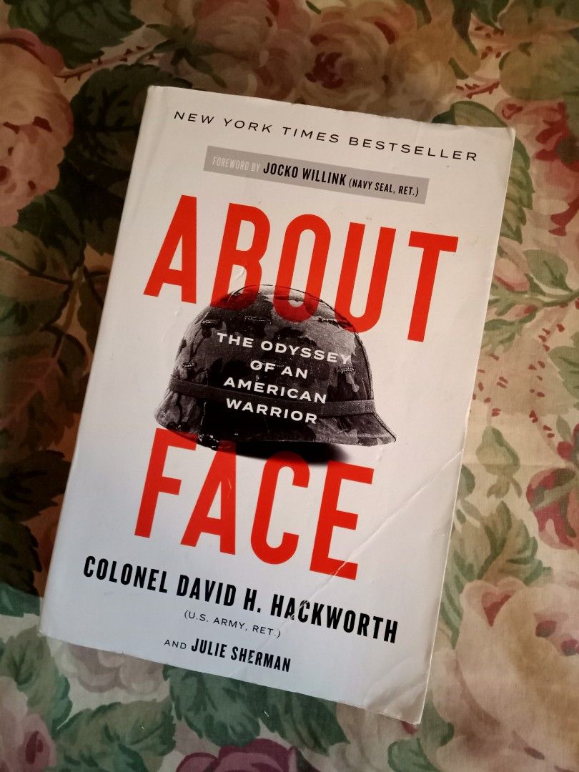 RARE! About Face: The Odyssey of an American Warrior by Col. David H ...