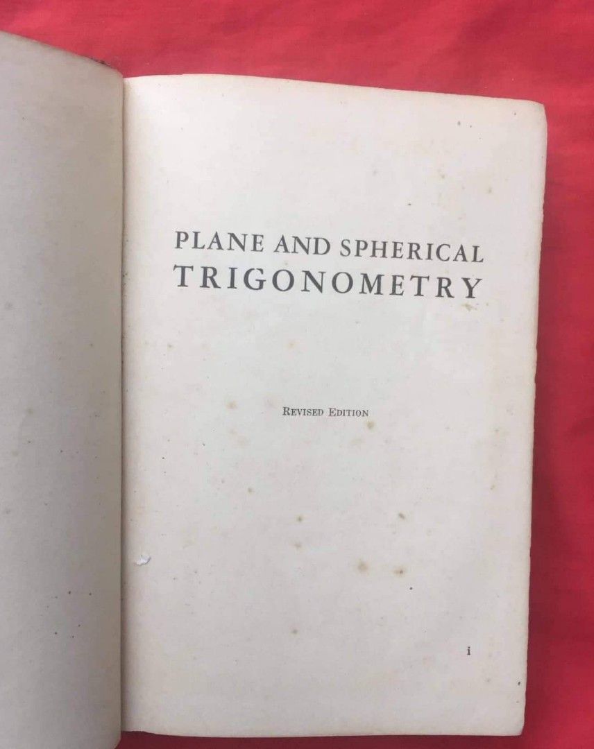 1949 PLANE AND SPHERICAL TRIGONOMETRY BY VIDAL A. TAN & FRANCISCO A ...