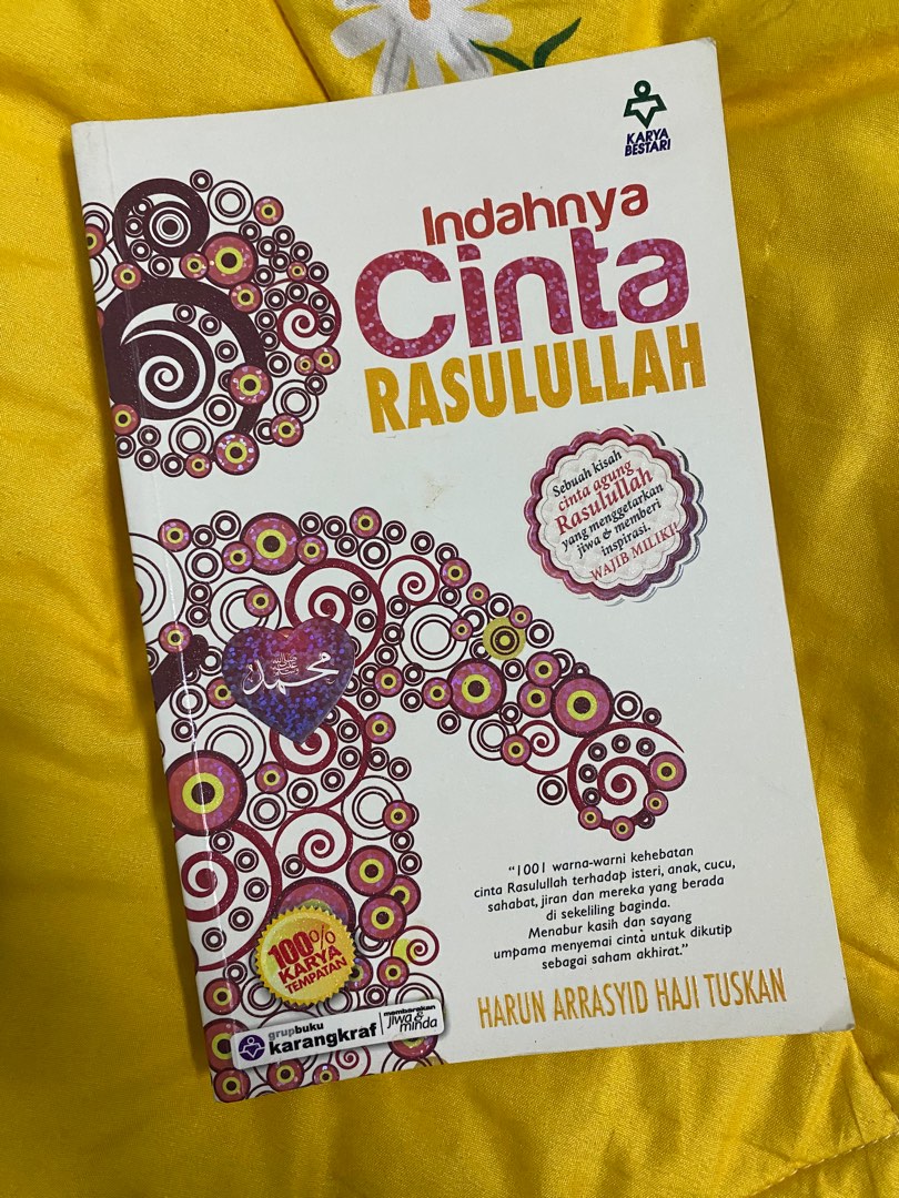 Indahnya Cinta Rasulullah by Harun Arrasyid Haji Tuskan, Hobbies & Toys ...
