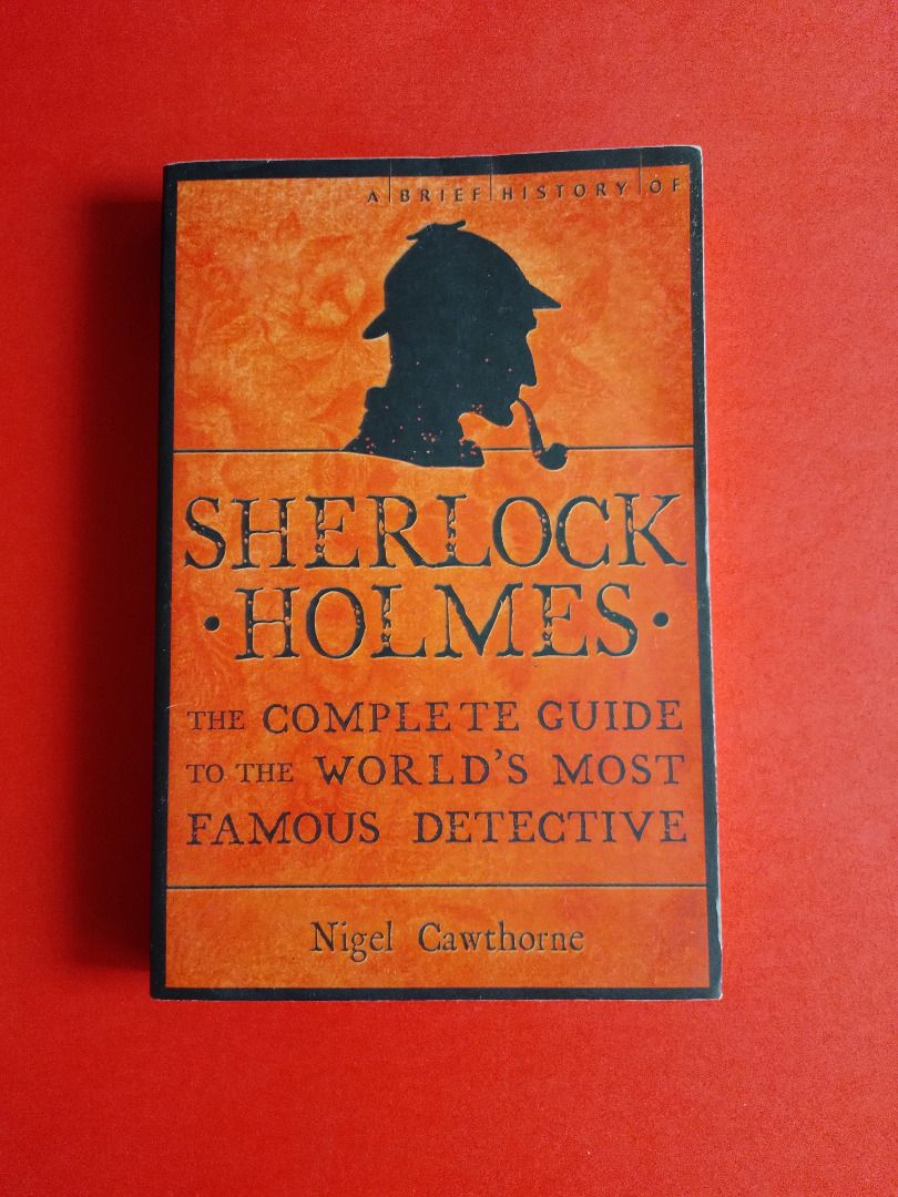 A Brief History of Sherlock Holmes by Nigel Cawthorne, Hobbies & Toys ...