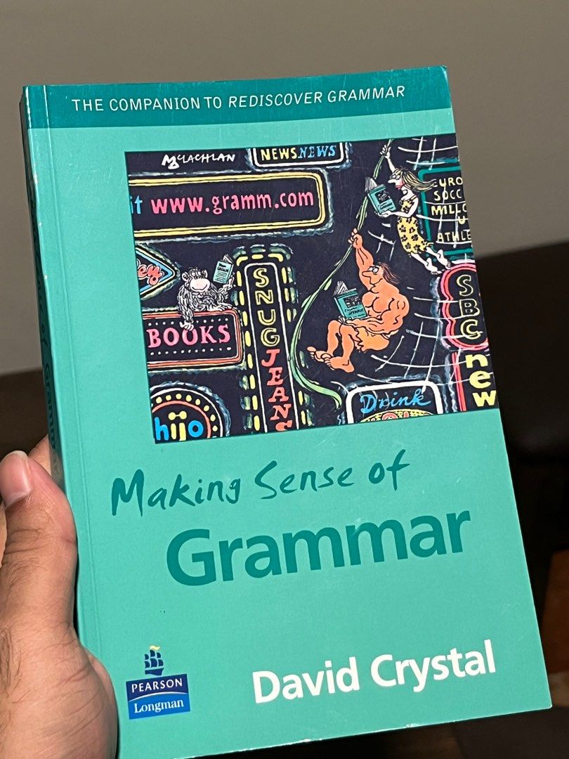 David Crystal’s Making Sense of Grammar (H2 ELL), Hobbies & Toys, Books ...