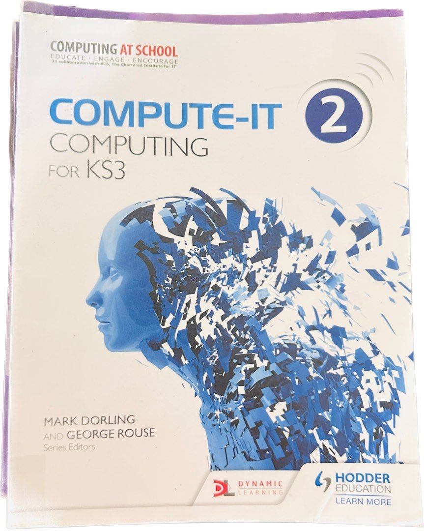 MARK DORLING AND GEORGE ROUSE Series Editors COMPUTE-IT 2 COMPUTING FOR ...