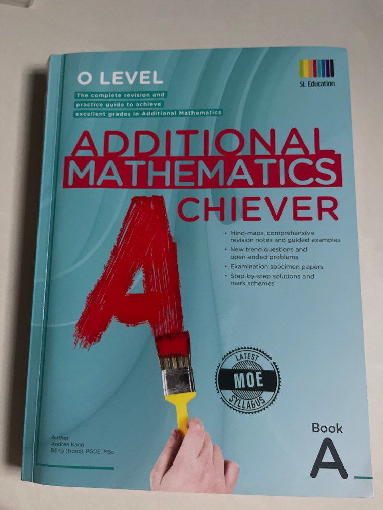 O Level Additional Mathematics Achiever Assessment Book, Hobbies & Toys, Books & Magazines ...