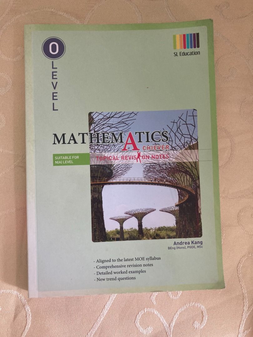 O Level Mathematics Achiever Topical Revision Notes (SL Education ...