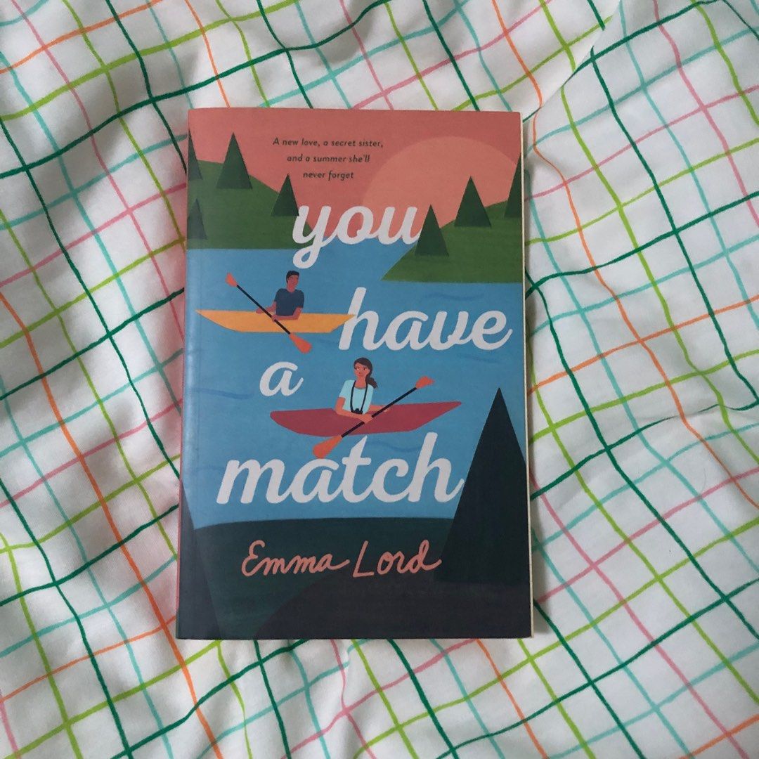 You Have a Match by Emma Lord, Hobbies & Toys, Books & Magazines ...