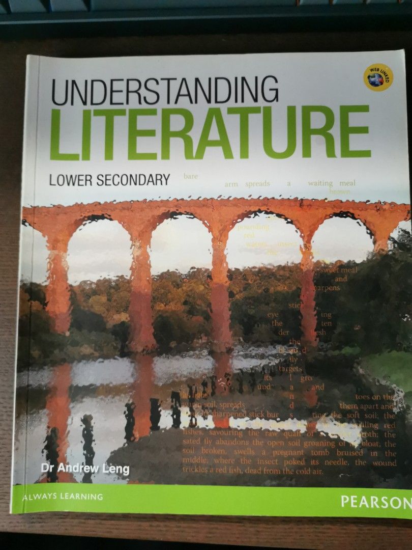 Lower Sec: Understanding Literature Lower Secondary, Dr Andrew Leng ...