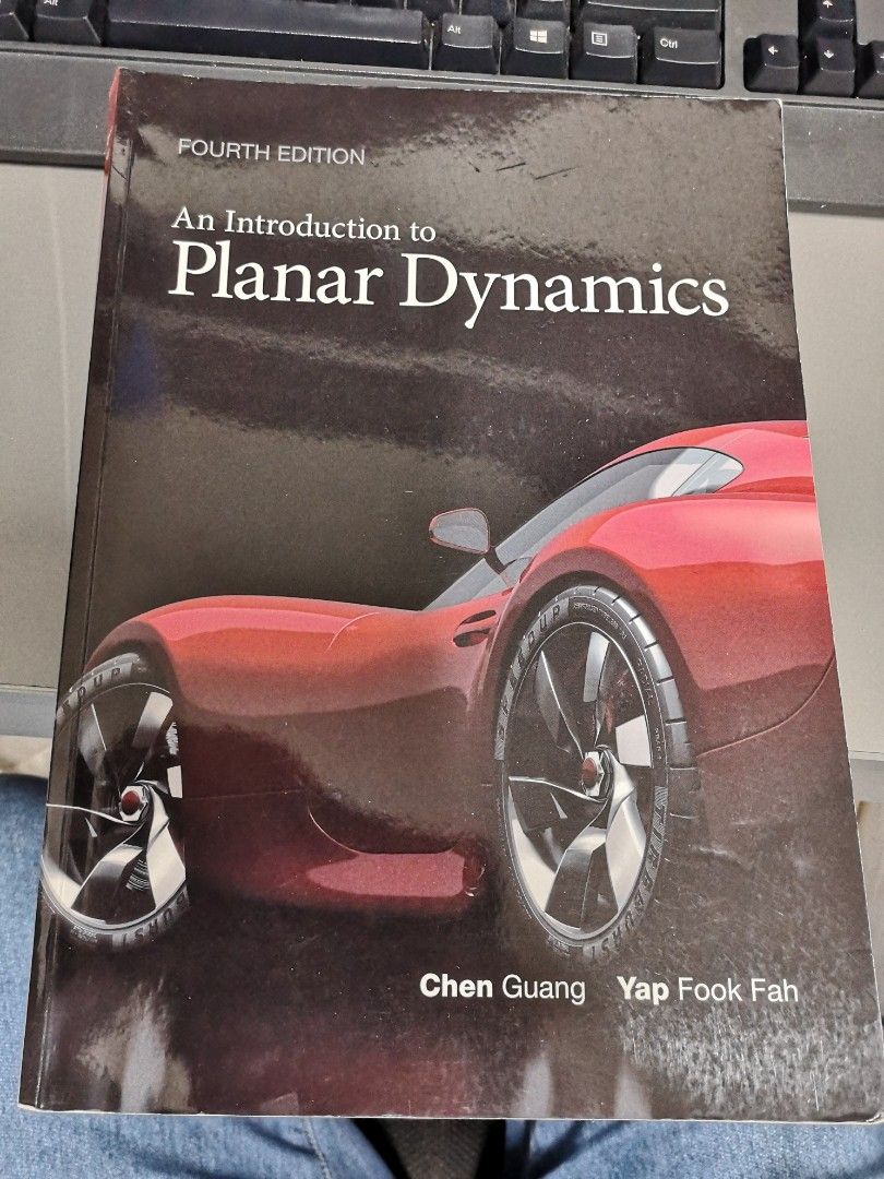 MA1001 "An Introduction to Planar Dynamics" 4th edition Textbook ...