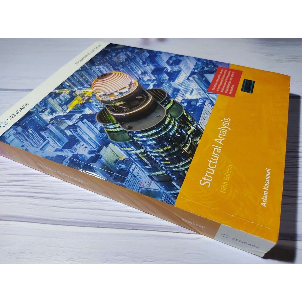 STRUCTURAL ANALYSIS Fifth Edition (Philippine Edition) - Aslam ... STRUCTURAL ANALYSIS Fifth Edition (Philippine Edition) - Aslam ...