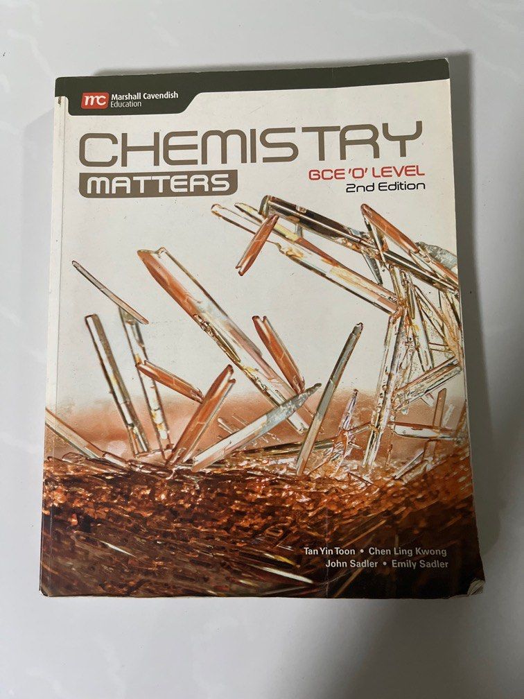Chemistry Matters GCE O Level 2nd Edition, Hobbies & Toys, Books ...