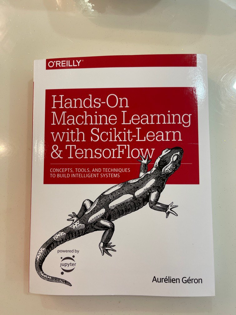 Hands-On Machine Learning with Scikit-Learn & TensorFlow 1st Edition, Hobbies & Toys, Books ...
