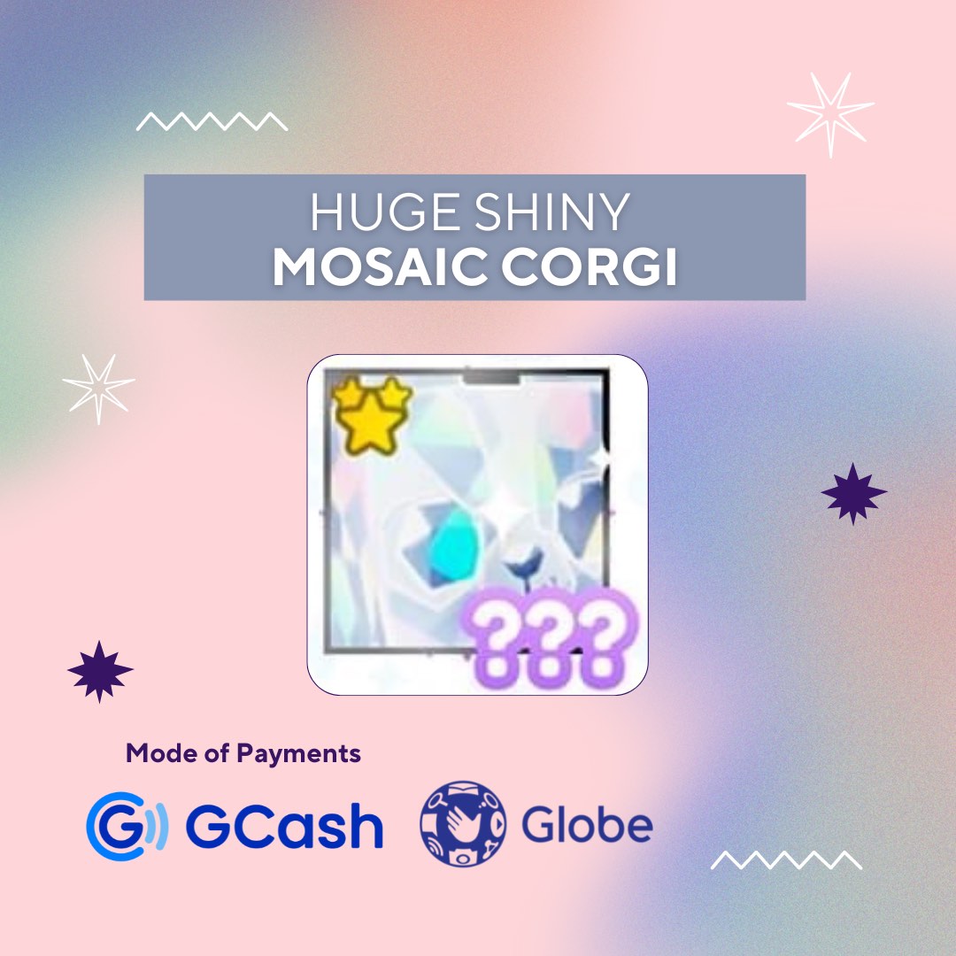 Shiny Huge Mosaic Corgi| Pet Simulator X, Hobbies & Toys, Toys & Games ...