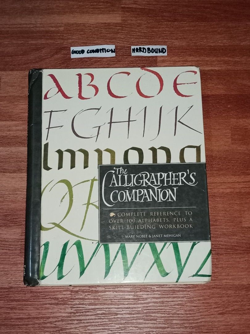 The Calligrapher's Companion: complete reference to over 100 alphabets ...
