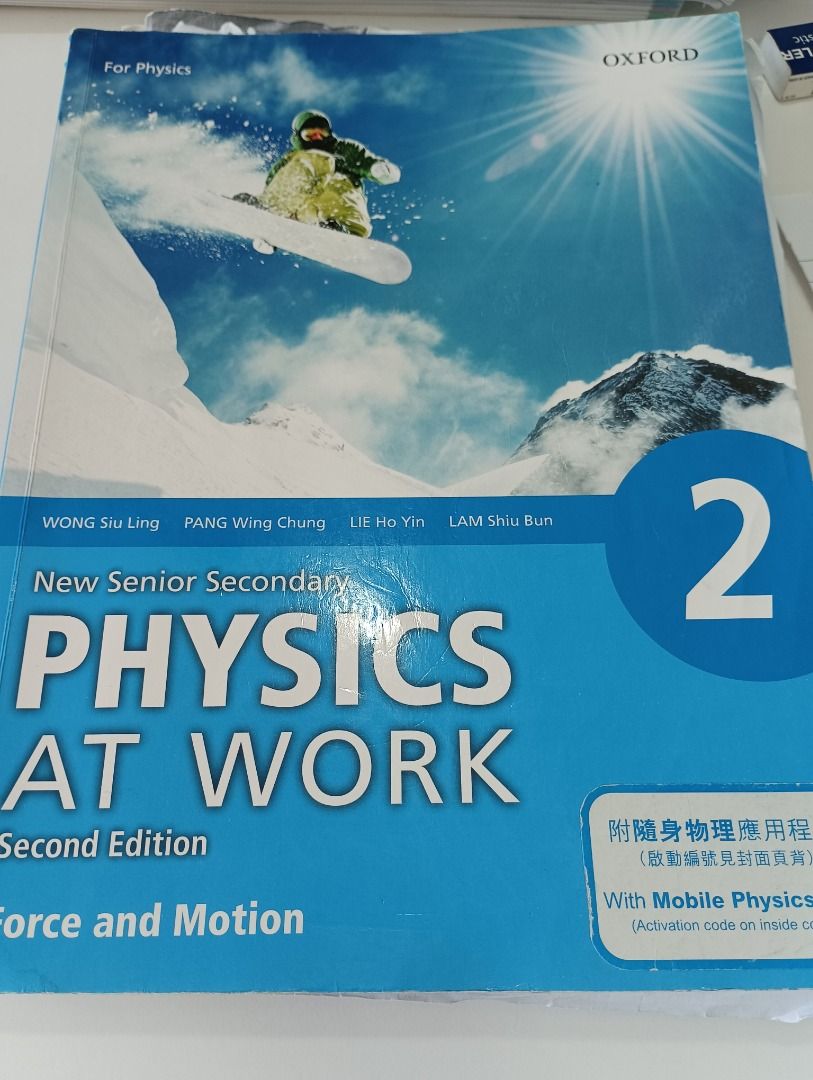 New Senior Secondary Physics at Work Book 2 - Force and Motion (For ...