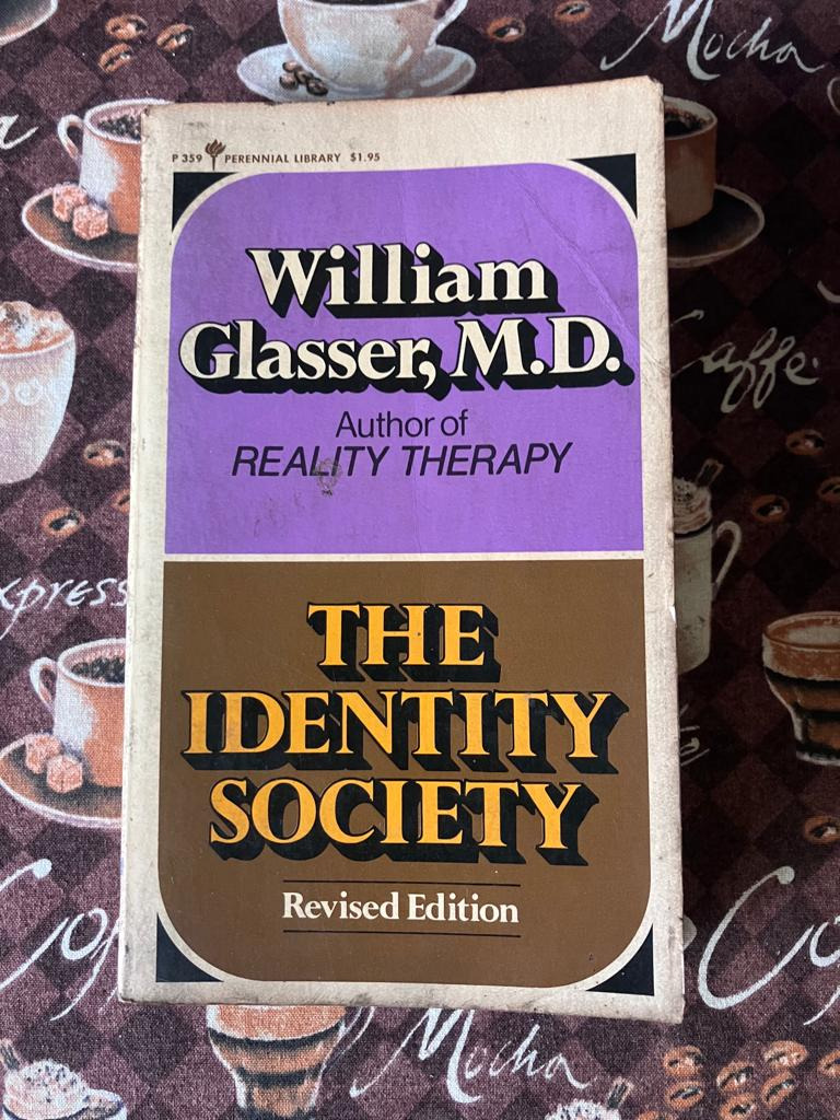 The Identity Society Psychology Book by William Glasser 1976, Hobbies ...