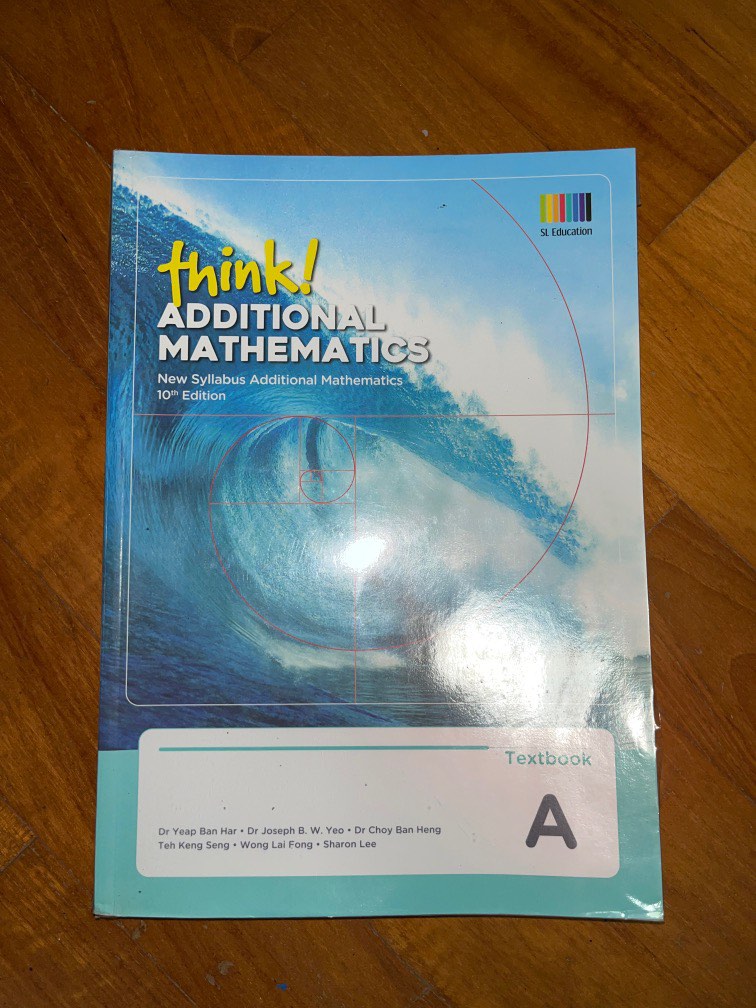 Think! 10th Edition Additional Mathematics Textbook A, Hobbies & Toys ...