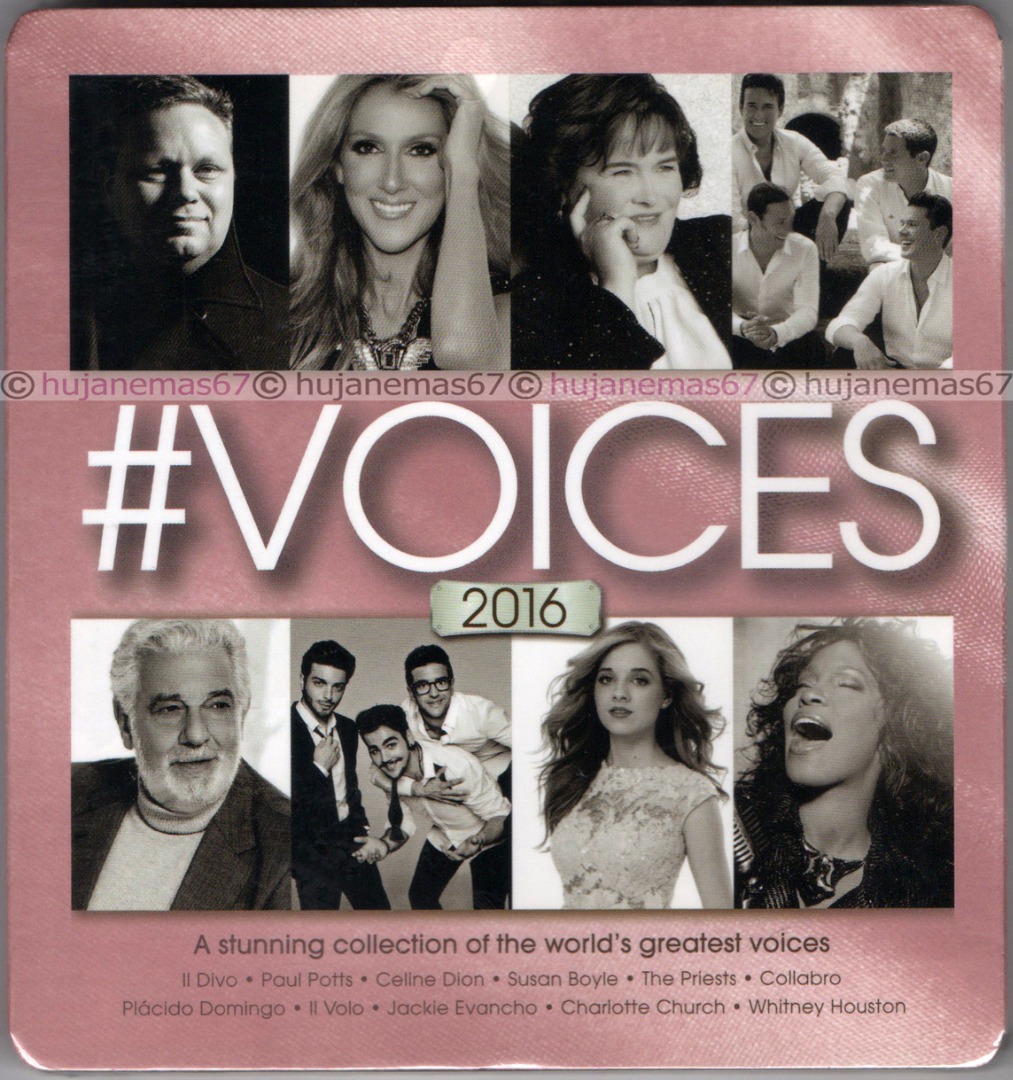 VOICES - IL DIVO / CELINE DION / SUSAN BOYLE / PAUL POTTS / WHITNEY ...