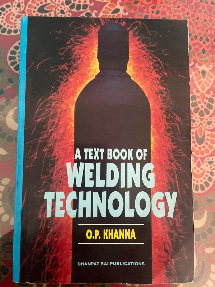 A text book of welding technology, Hobbies & Toys, Books & Magazines ...