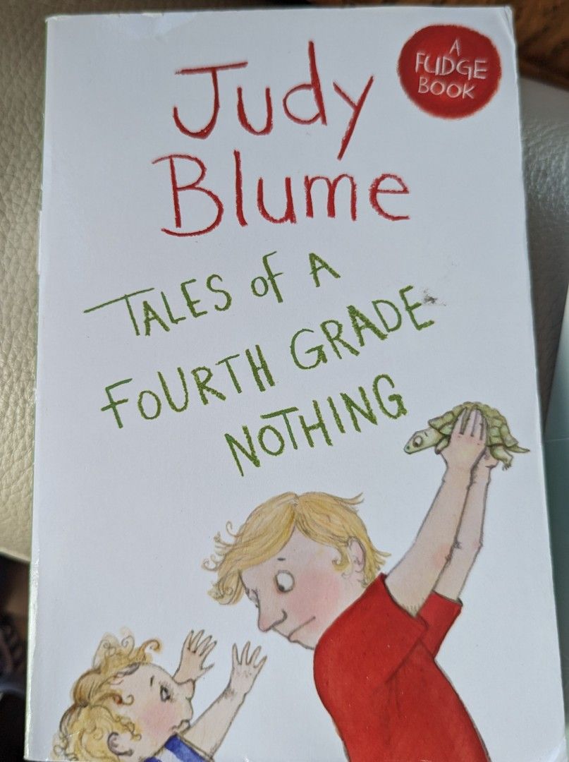 Judy Blume Tale of A fourth Grade nothing, 興趣及遊戲, 書本 & 文具, 小說 & 故事書 ...