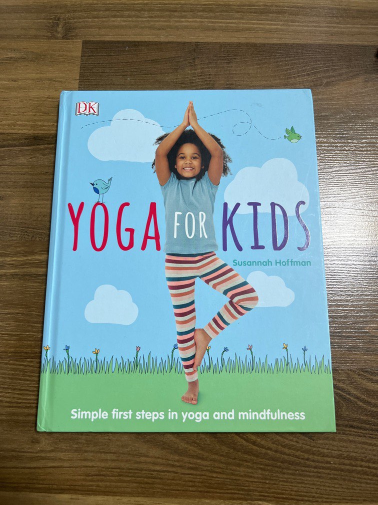 Yoga for kids DK book, Hobbies & Toys, Books & Magazines, Children's ...
