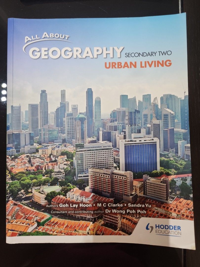All about Geography Urban Living Textbook Sec 2, Hobbies & Toys, Books ...