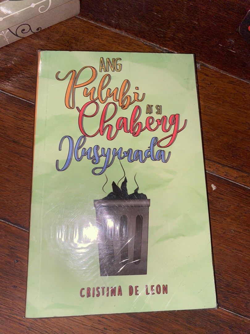 Ang Pulubi at si Chabeng Ilusyunada by Cristina De Leon, Hobbies & Toys ...