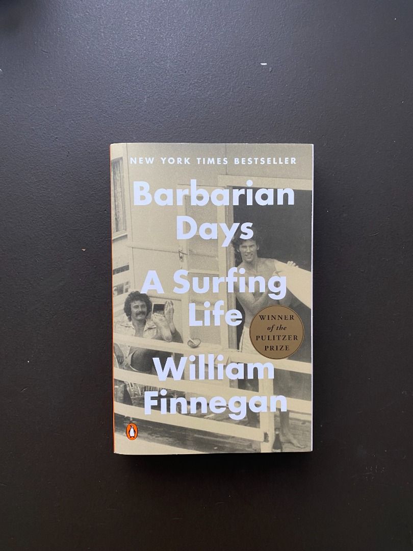 [Brand New] Barbarian Days: A Surfing Life by William Finnegan, Hobbies ...