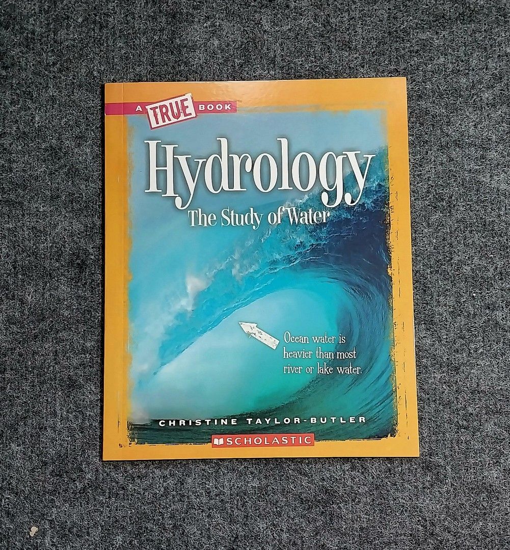 HYDROLOGY: Scholastic A True Book Series, Hobbies & Toys, Books ...